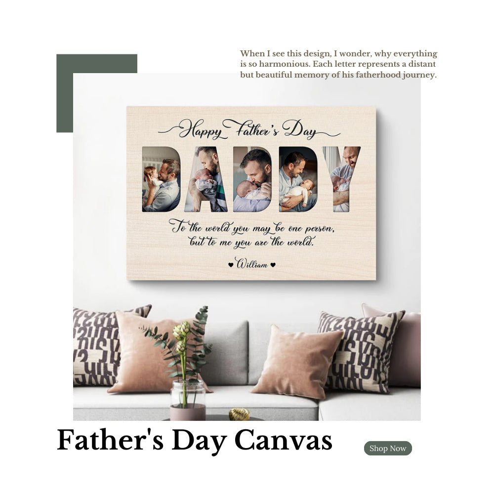 Top 9+ Unique Father's Day Canvas - You Can ONLY Find It Here - Magic ...