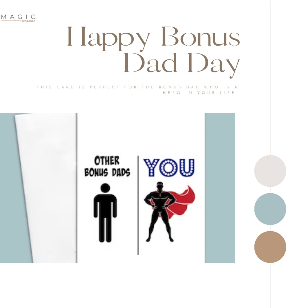 Top 29+ Happy Bonus Dad Day - Because One Day Isn't Enough! - Magic ...