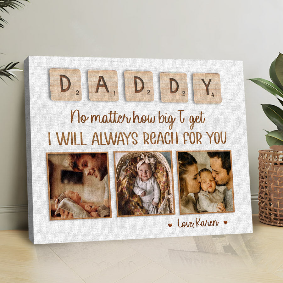 No Matter How Big I Get 1St Fathers Day Gift | Personalized Canvas For ...