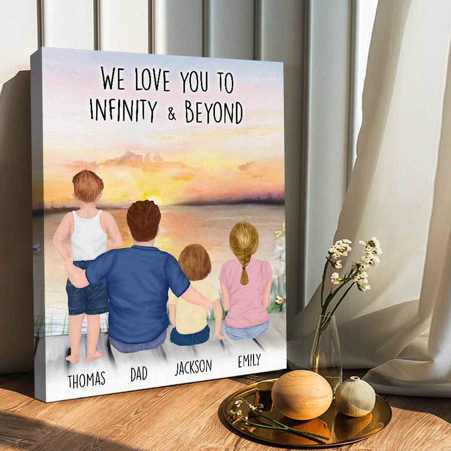 Father’S Day Gifts Canvas | We Love You To Infinity And Beyond Canvas ...