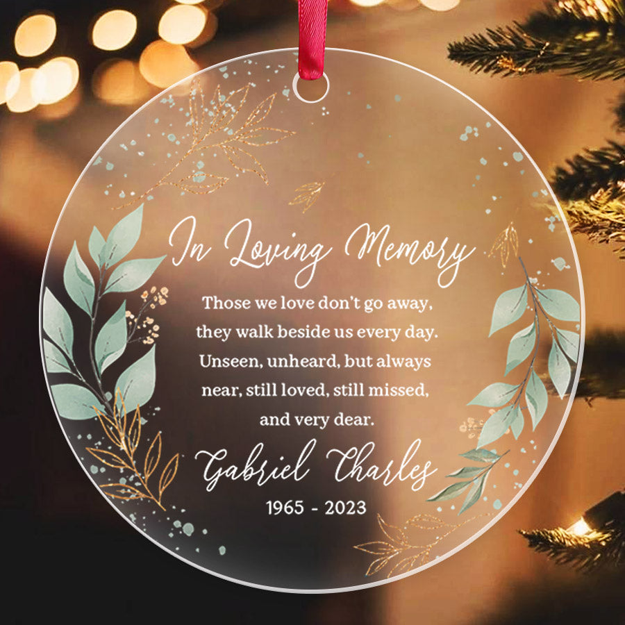 In Loving Memory Ornament | Those We Love Don’T Go Away Ornament ...