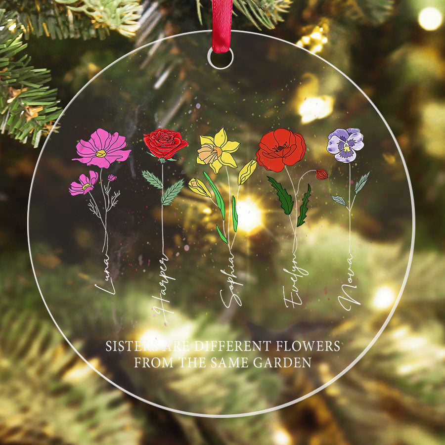 Sisters Are Different Flowers From The Same Garden Ornament | Custom ...